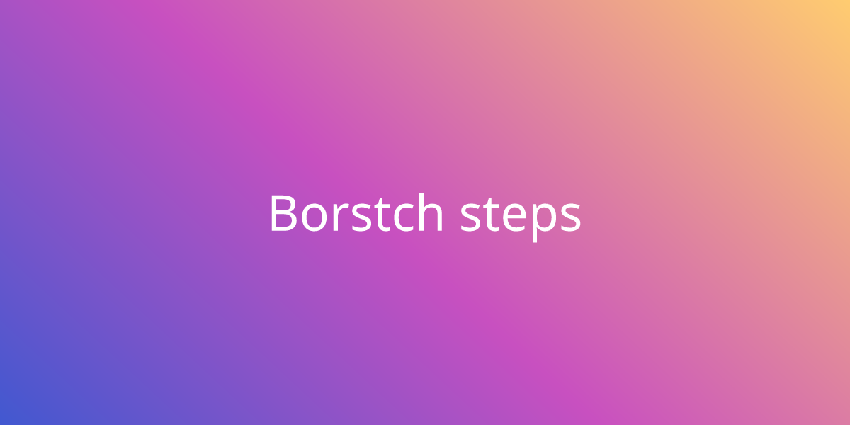 Borstch steps | Borstch | Borstch