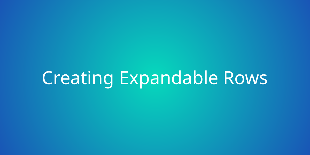 Creating Expandable Rows | Snippets | Borstch Creating Expandable Rows | Snippets | Borstch